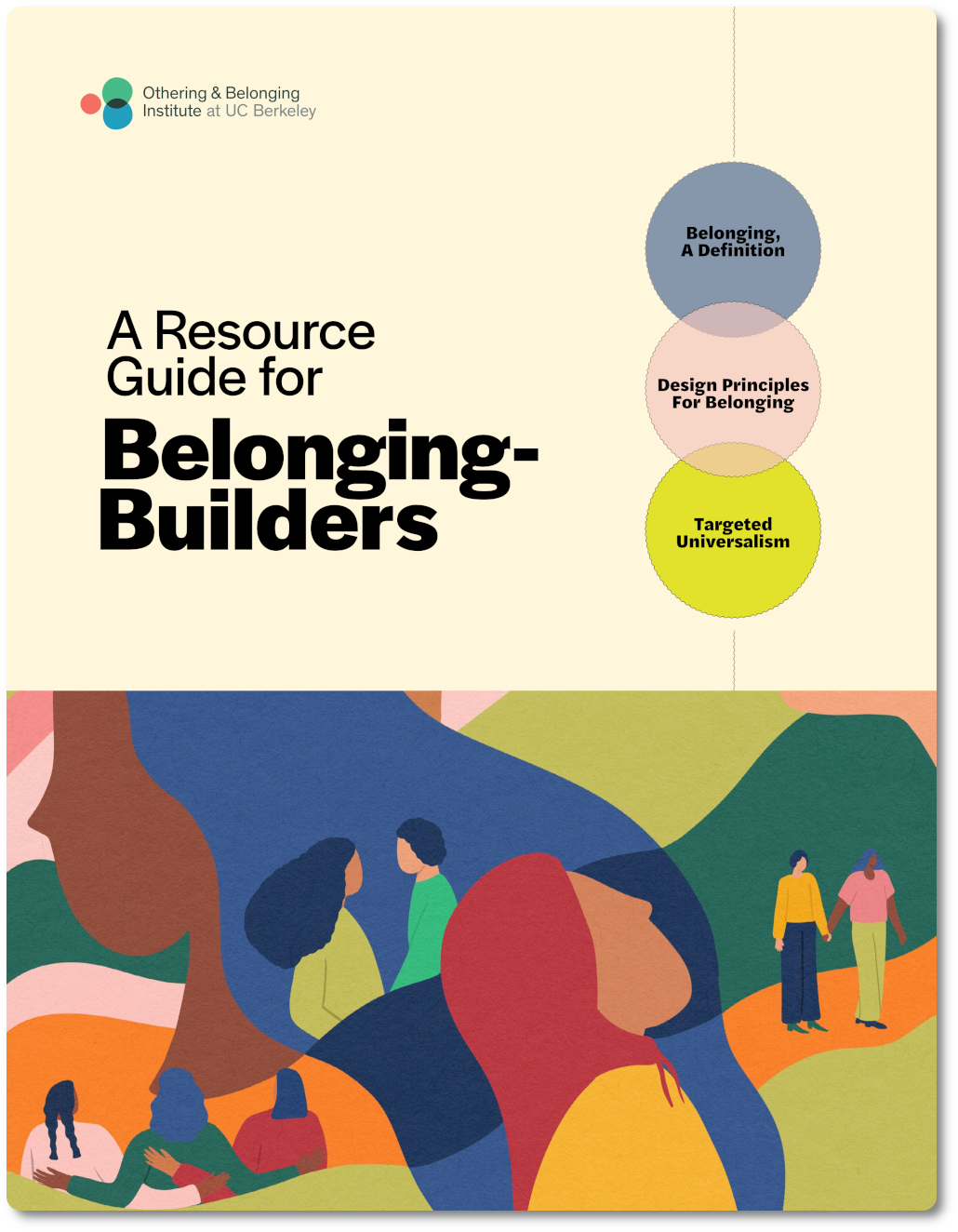 A Resource Guide for Belonging-Builders | Othering & Belonging Institute